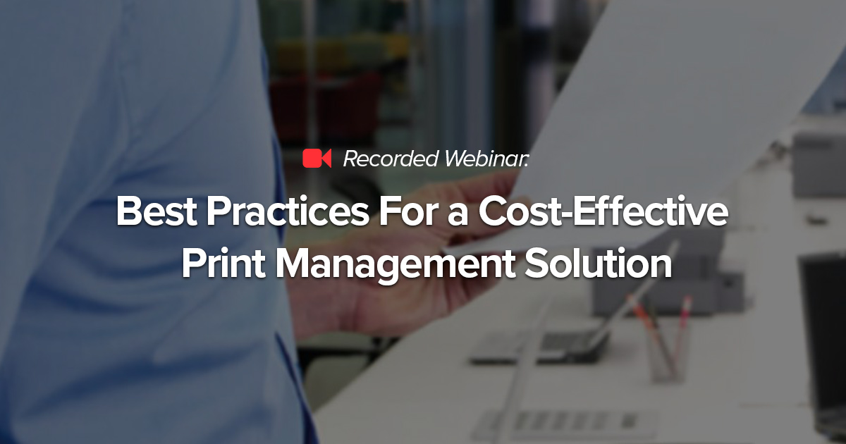 Practices Cost-Effective Print Management Solution - Docutrend